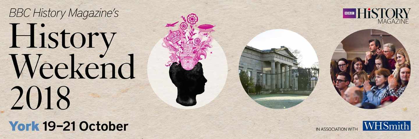 BBC History Weekend – Historian | Author | Broadcaster